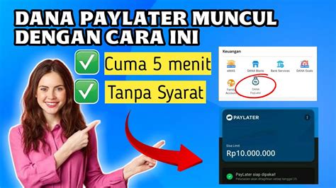 Dana Paylater Cara Memunculkan Dana Paylater Cara Mengaktifkan Dana