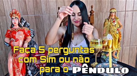 Fa A Perguntas Sim Ou N O Para O P Ndulo Youtube