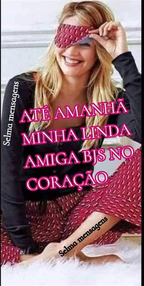 Pin de Dorotea Gonçalves em Boa noite Vidios de boa noite Boa noite