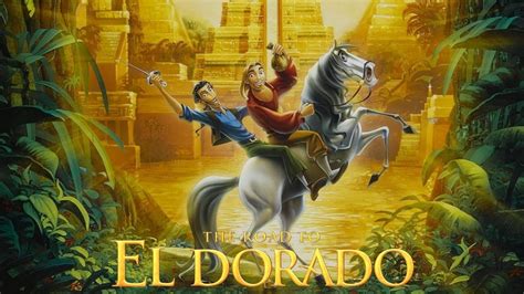 The Road To El Dorado 2000 DreamWorks Animated Film YouTube