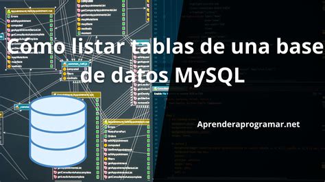 Cómo listar tablas de una base de datos MySQL Bases de datos
