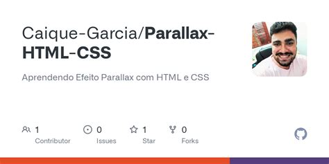 Github Caique Garcia Parallax Html Css Aprendendo Efeito Parallax