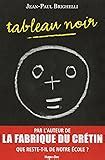 Amazon fr La fabrique du crétin La mort programmée de l école