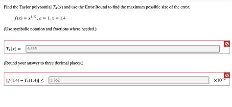 solved find the taylor polynomial t4 x and use the error