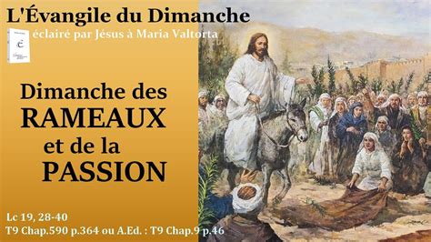 Évangile du dimanche selon Maria Valtorta Dimanche des Rameaux et de