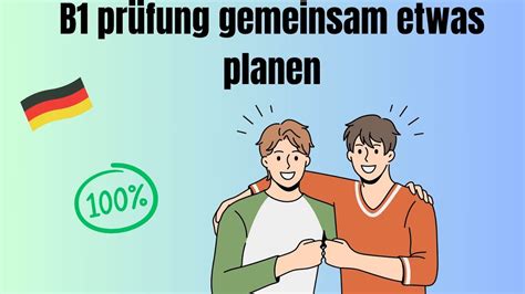 B1 prüfung gemeinsam etwas planen einen Ausflug am Wochenende planen