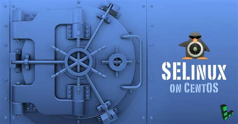A Beginner S Guide To SELinux On CentOS 7 Linode Docs