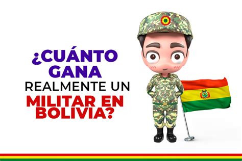 Cuánto gana realmente un MILITAR en Bolivia 2024