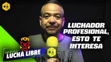 Ya Viene El Torneo De Lucha Libre Profesional En La Expo Feria