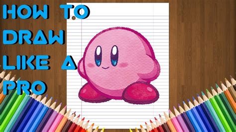 How To Draw Kirby Like A Pro Youtube