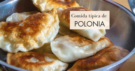Arriba 31 imagen comida típica de polonia recetas Abzlocal mx