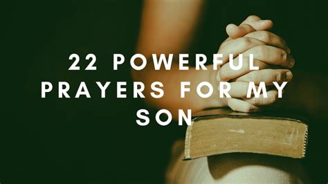 Powerful Prayers For My Son