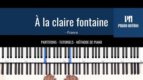 À la claire fontaine Comptine Partition facile tutoriel Méthode