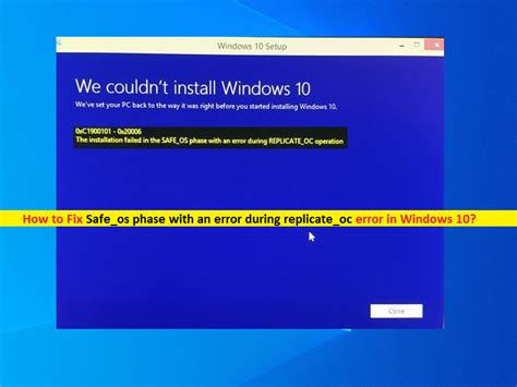 How To Fix Safe Os Phase With An Error During Replicate Oc In Windows