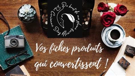 Je vais rédiger vos fiches produits de qualité par Corianne