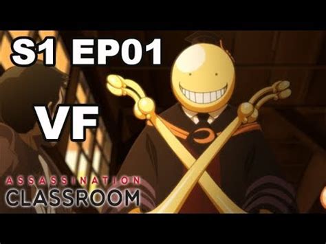 ASSASSINATION CLASSROOM VF EP01 Séquence d assassinat YouTube