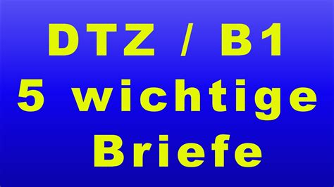 DTZ B1 Brief Schreiben E Mail Schreiben 5 Wichtige Briefe YouTube