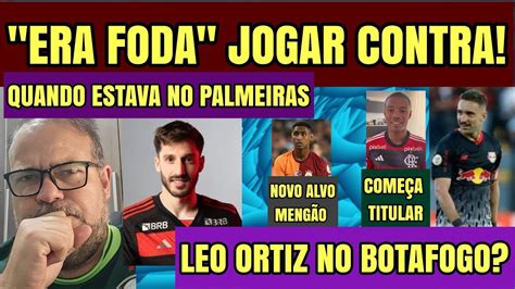 VIÑA FALA DE COMO ERA JOGAR CONTRA FLAMENGO LÉO ORTIZ NO BOTAFOGO