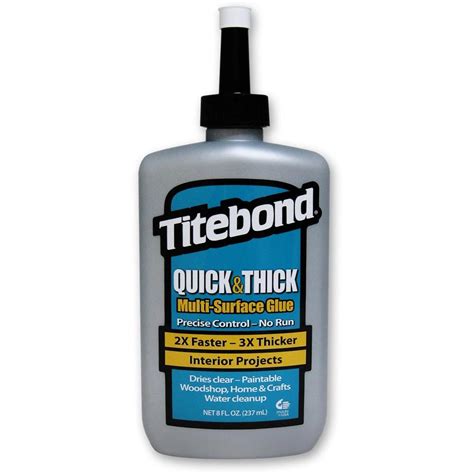 Titebond Quick Thick Multi Surface Glue Axminster Tools Usa