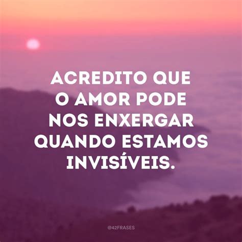 95 Frases Impactantes Para Te Fazer Refletir E Dar Um Up Na Sua Vida