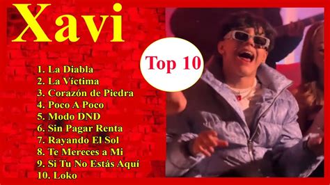 XAVI Mix Éxitos 2024 Top 10 Mejores Canciones De XAVI YouTube