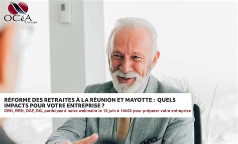 Réforme des retraites à la Réunion et Mayotte quels impacts pour