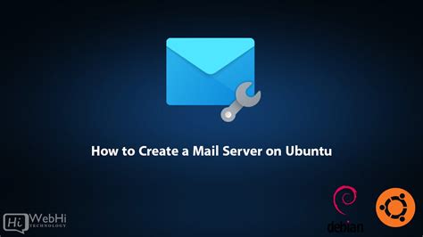 How To Setup A Mail Server On Ubuntu Tutorial Documentation