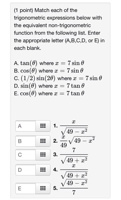 solved 1 point match each of the trigonometric expressions