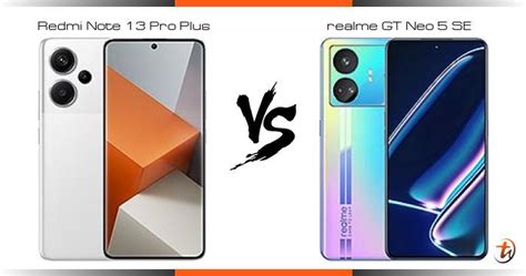 Compare Redmi Note Pro Plus Vs Realme Gt Neo Se Specs And Malaysia