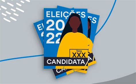 Materiais Gr Ficos Que N O Podem Faltar Na Sua Campanha Eleitoral