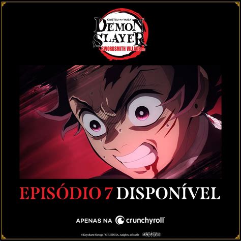 Crunchyroll Brasil on Twitter O episódio 7 de Demon Slayer Kimetsu