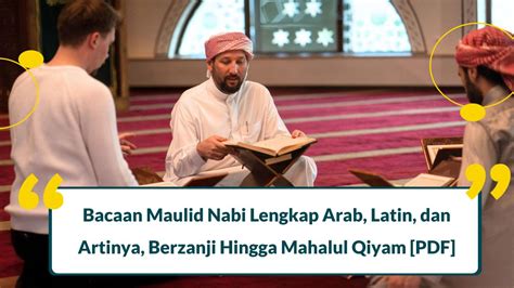 Bacaan Maulid Nabi Muhammad Lengkap Arab Latin Arti Pdf