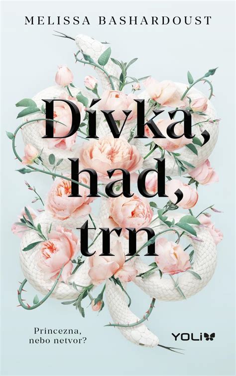 Kniha Dívka had trn Melissa Bashardoust knizniklub cz