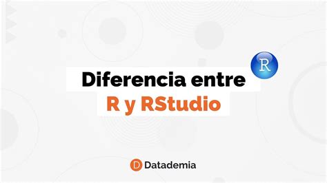 Cual Es La Diferencia Entre R Y Rstudio Youtube