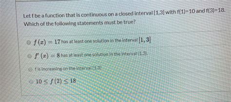 solved let f be a function that is continuous on a closed
