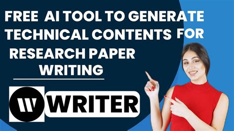 Free Ai Tool To Generate Technical Content For Research Paper Writing