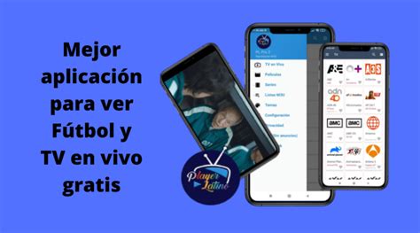 Mejor aplicación para ver fútbol y TV en vivo completamente gratis