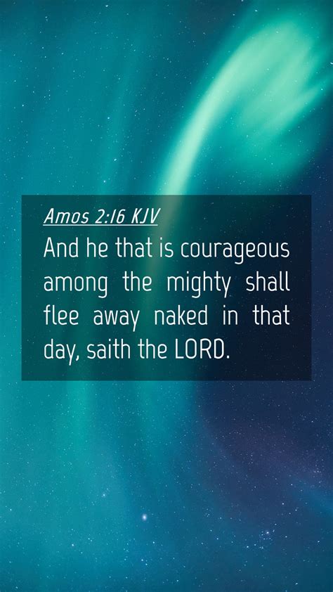 Amos Kjv Mobile Phone Wallpaper And He That Is Courageous Among