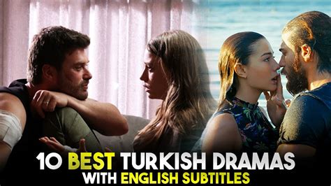 Top 10 Best Turkish Series With English Subtitles Top 10 Turkish