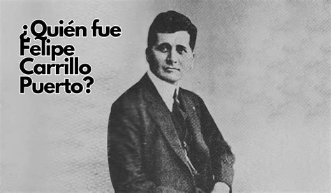 2024 será el año de Felipe Carrillo Puerto quien fue el Chihuahua