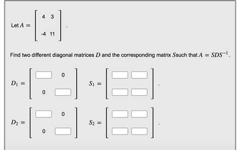 solved 4 3 let a 4 11 find two different diagonal
