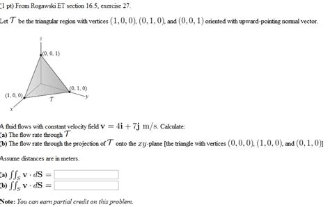 let t be the triangular region with vertices 1 0 0