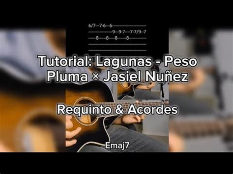 Lagunas Peso Pluma Jasiel Nuñez Tutorial Requinto Acordes