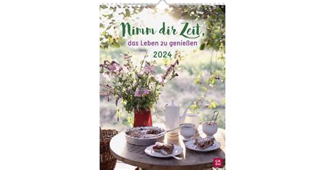 Wand Wochenkalender 2024 Nimm dir Zeit das Leben zu genießen