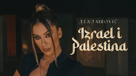 Tea Tairović Izrael i Palestina Official Video Album Balerina
