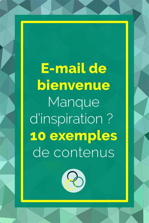Email de bienvenue rédige un message efficace exemples Conseils