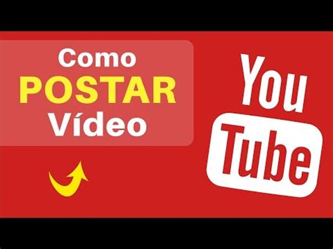 como postar um vídeo no YouTube YouTube