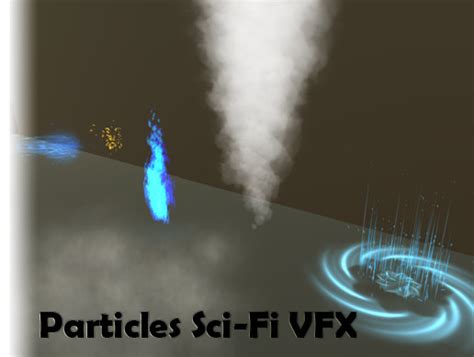 Particles VFX Sci Fi VFX Particles Unity Asset Store