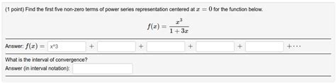 solved find the first five non zero terms of power
