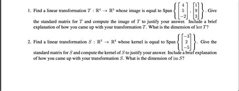 solved 1 find a linear transformation t r4→r3 whose image